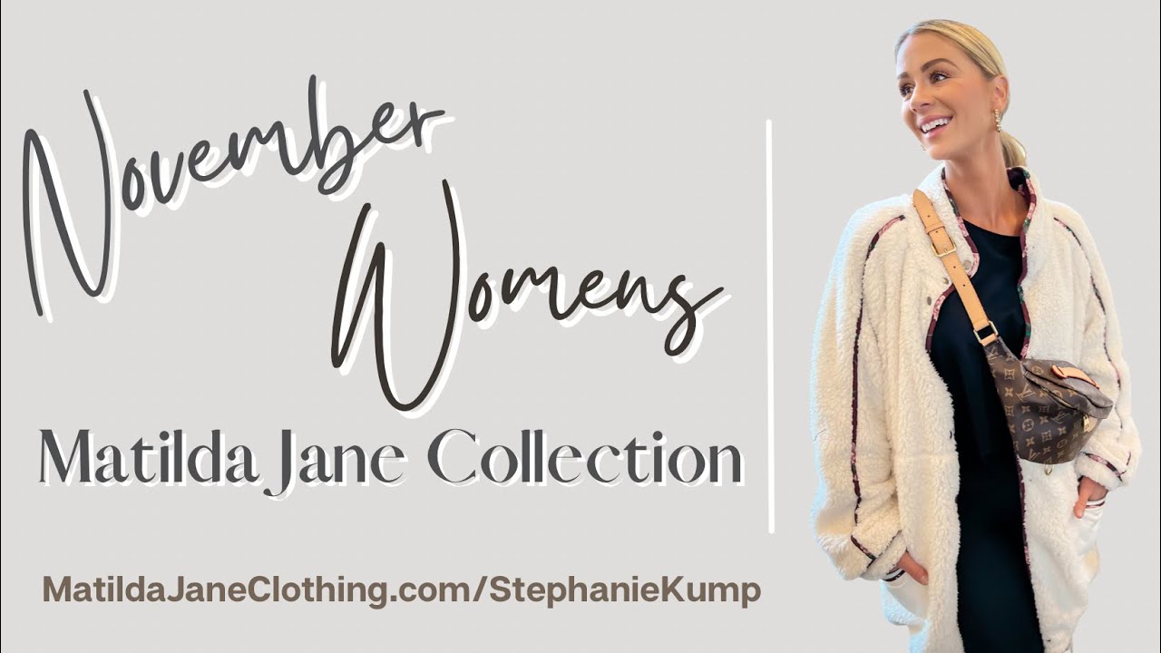 Matilda Jane Women’s Collection & The Perfect Mommy & Me Pieces - YouTube