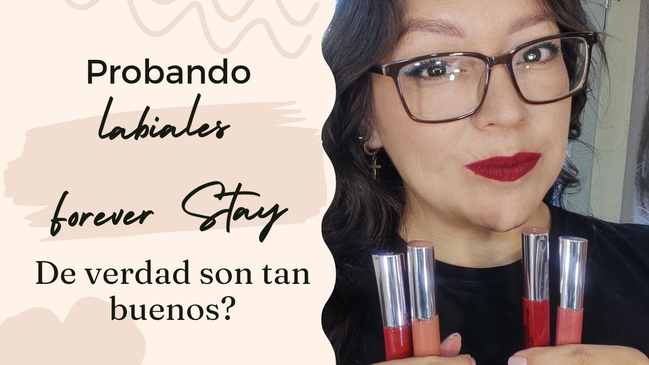 Probando los labiales Forever Stay de Lbel , de verdad son tan buenos ...
