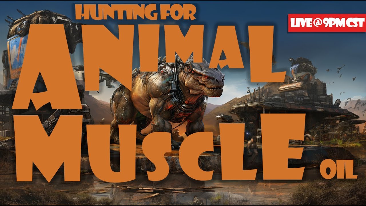 Grinding Animal Muscle Oil and hoping for some Globals // Entropia ...
