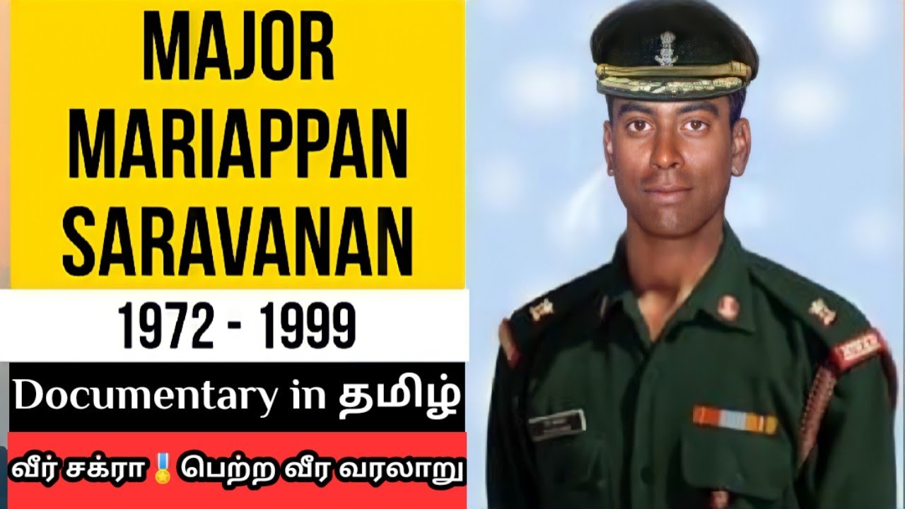 Major Mariappan Saravanan - Documentary in Tamil | கார்கில் நாயகன் ...