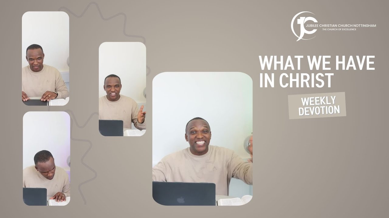 What We Have In Christ-The Gift Of Righteousness Pt2| Weekly Devotion |Pastor John Wachira |10. ...