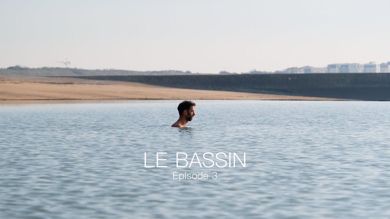 Le bassin / Épisode 3 - YouTube