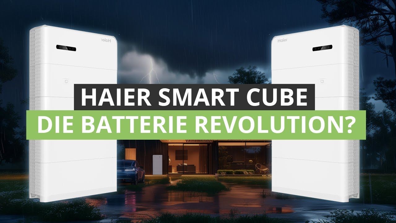 Haier Smart Cube: Der revolutionäre Batteriespeicher? Alle Funktionen ...