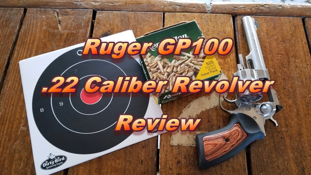 Ruger GP100 .22 Caliber Revolver Review - YouTube
