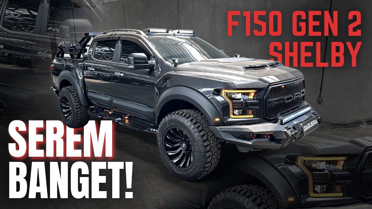 RANGER 2022 F150 GEN 2 SHELBY ! JADI SANGAR BANGET - YouTube