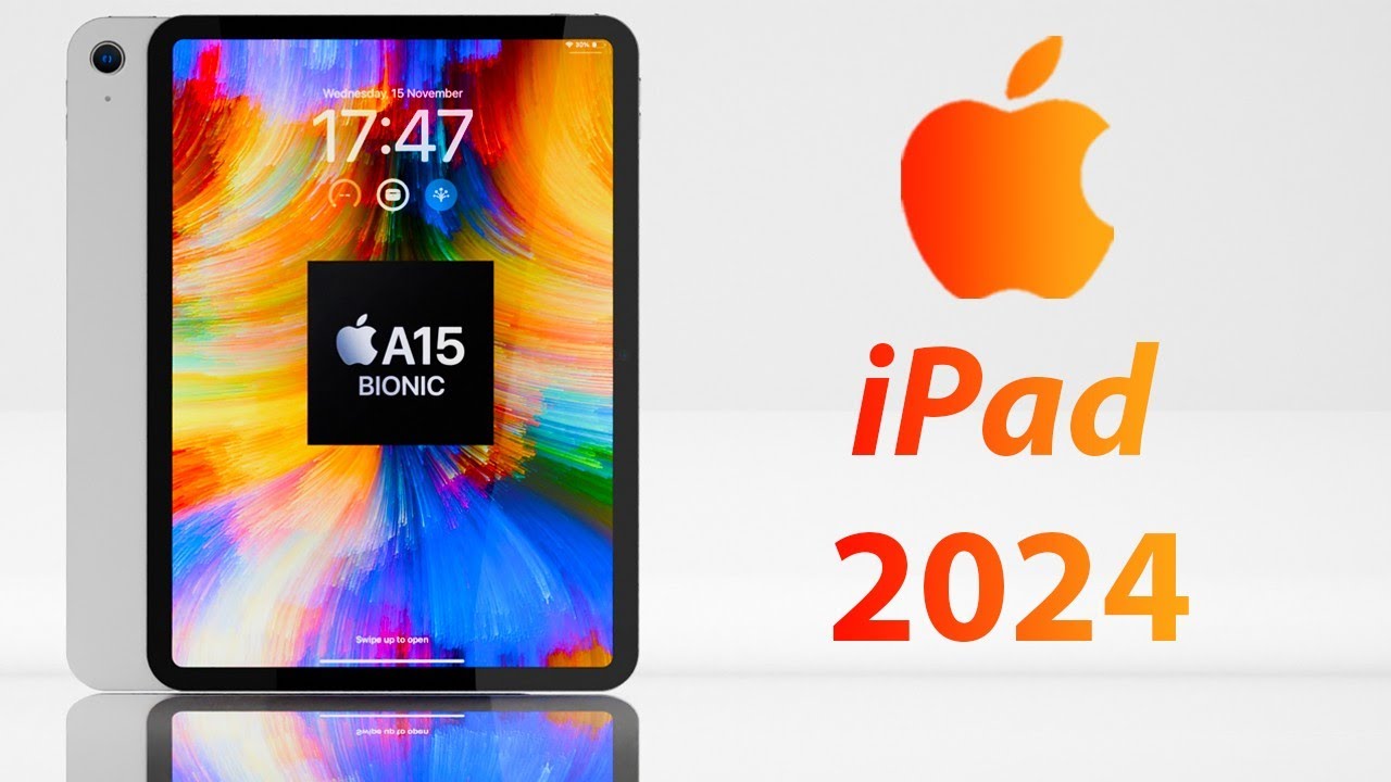 iPad 2024 Release Date and Price - CHEAPER PRICE & A15 INSIDE! - YouTube