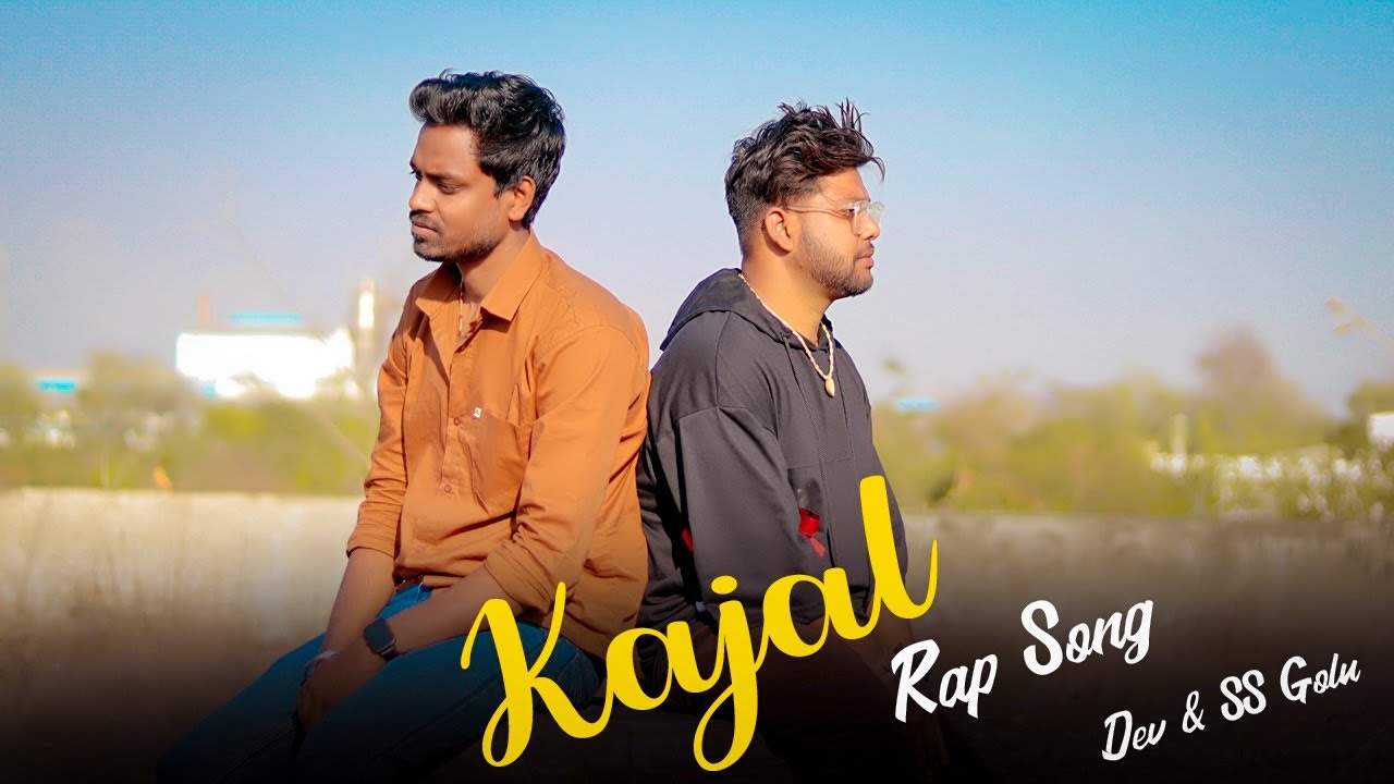 Kajal - Dev & Ss Golu | (Official Music Video) 2023 - YouTube