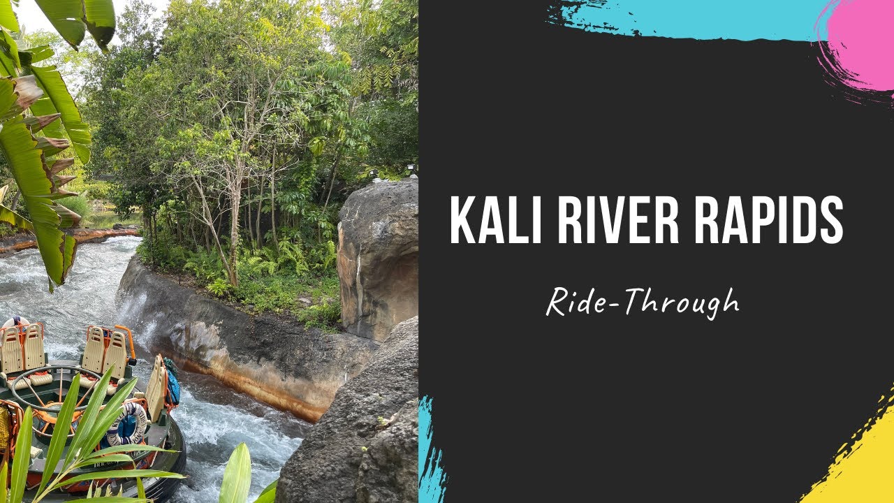 Kali River Rapids Ride Through - YouTube