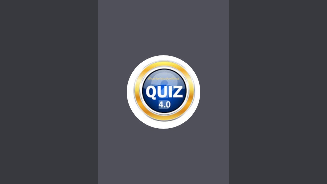 Quiz Question 4.0 is live - YouTube