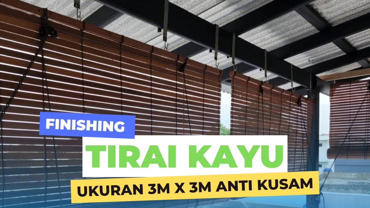 finishing tirai krey kayu outdoor ukuran 3m x 3m dengan cat plitur ...