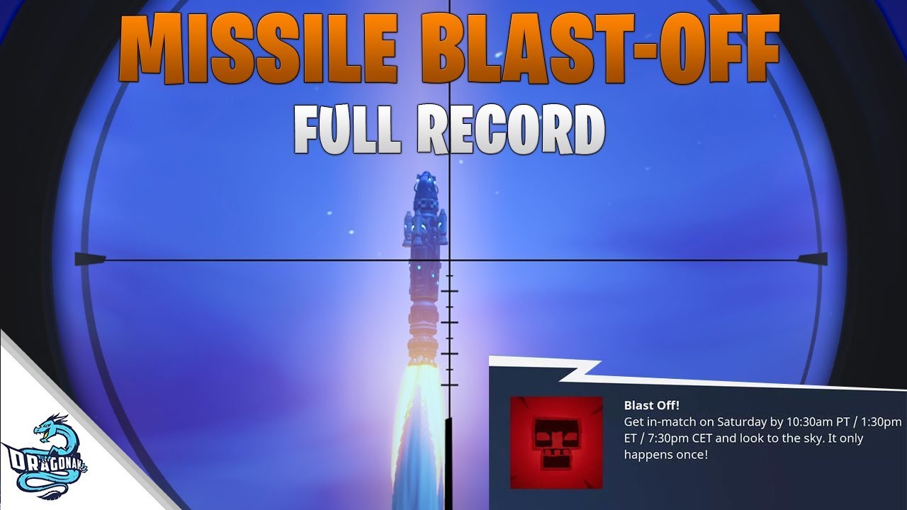 MISSILE BLAST OFF EVENT FULL RECORD - FORTNITE BR - YouTube