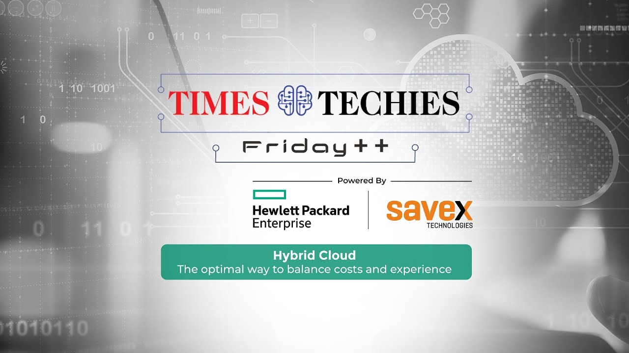 Times Techies Friday++ | Hybrid Cloud: The optimal way to balance costs ...