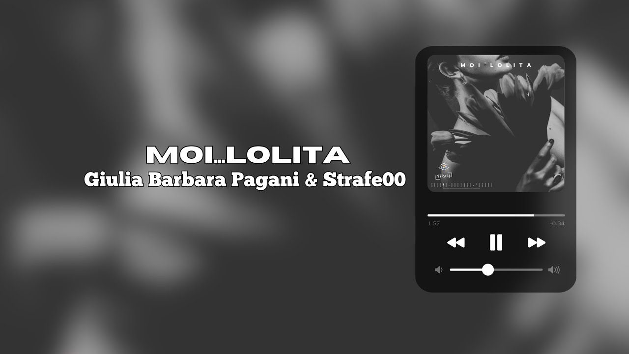 Giulia Barbara Pagani & Strafe00 - Moi.. Lolita - YouTube