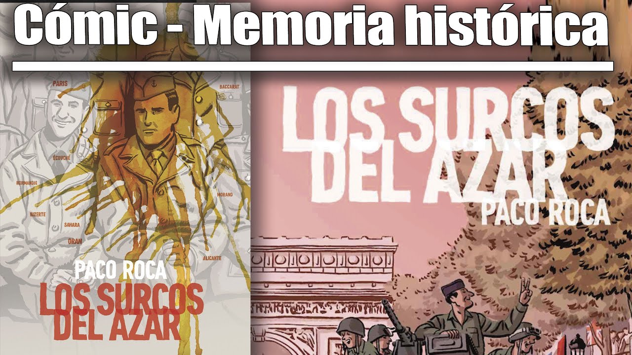 CÓMIC_MEMORIA_HISTÓRICA_"Los surcos del azar", de Paco Roca - YouTube