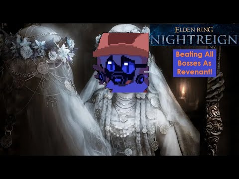 Elden Ring NIGHTREIGN: Blind LP: Revenant 59: Everdark Sovereign: Libra ...