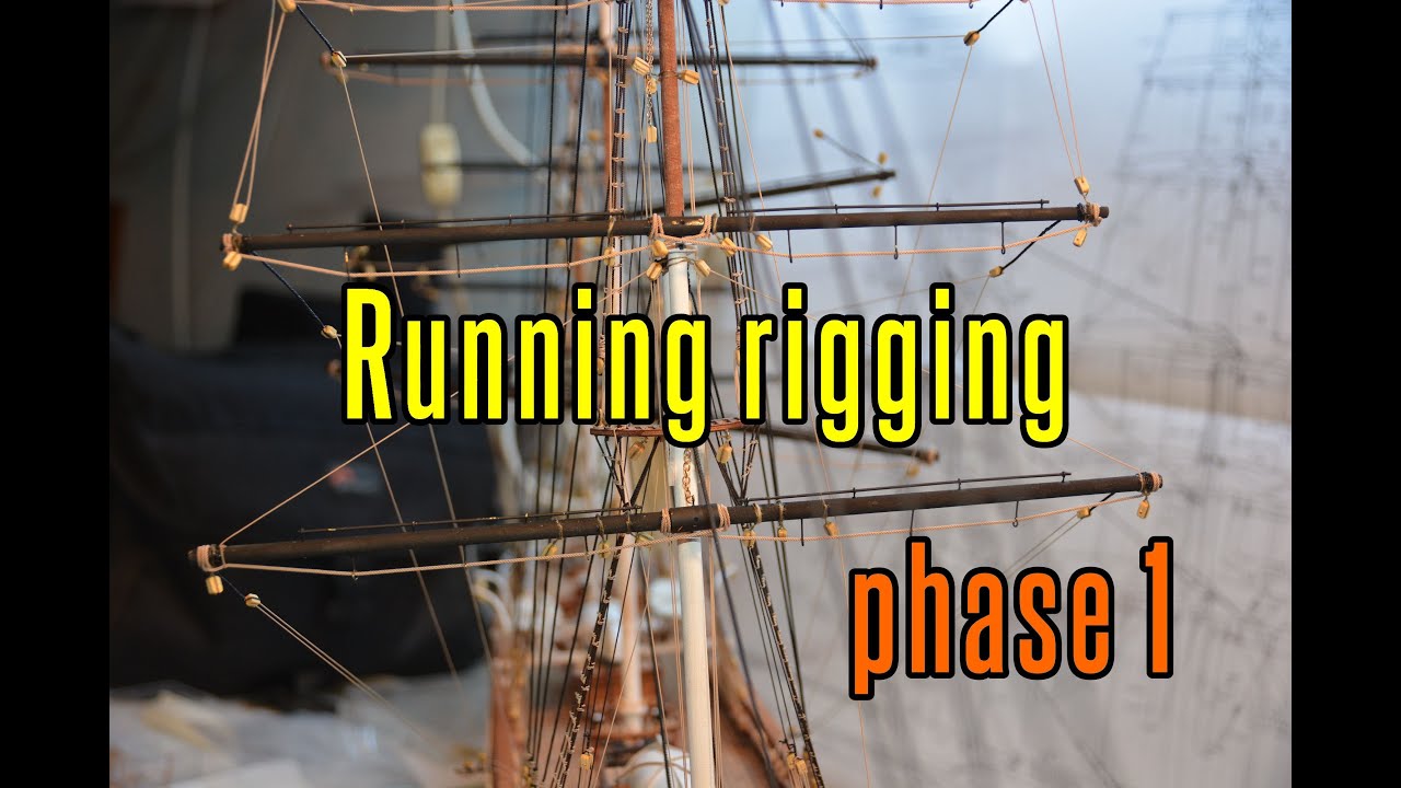 Cutty Sark - part 47 Running Rigging (phase 1) - YouTube
