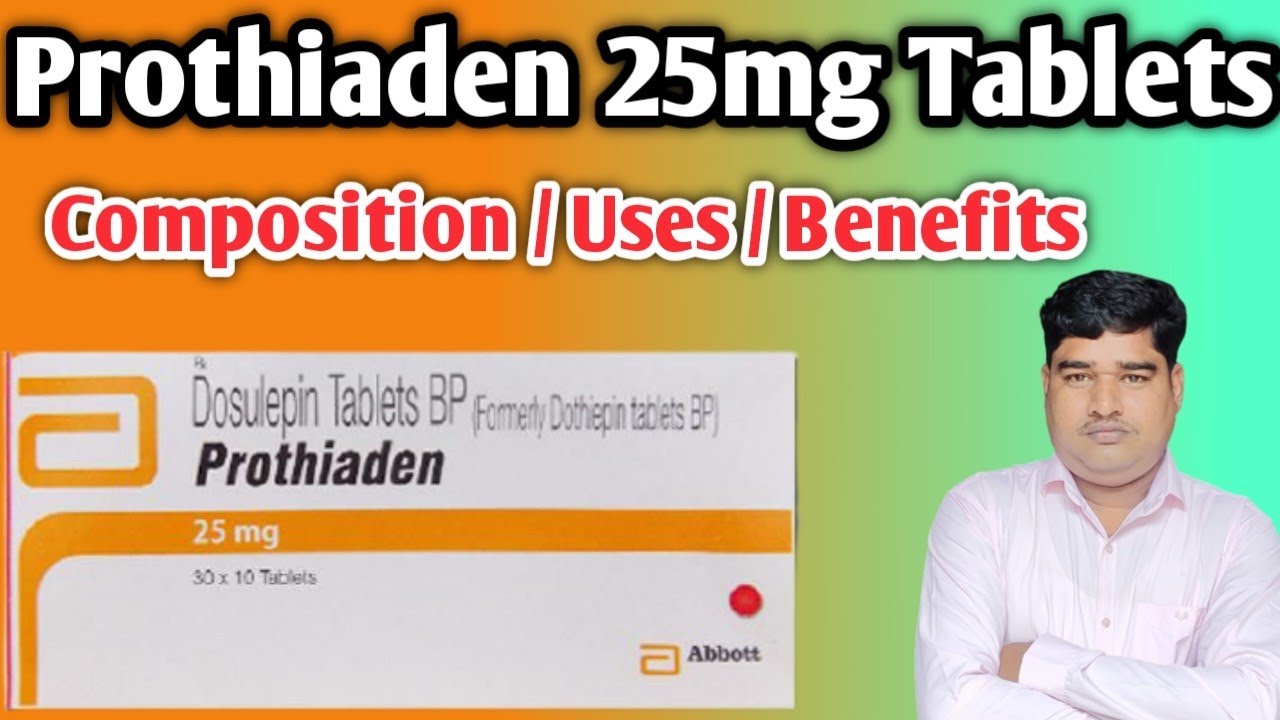 Prothiaden 25mg Tablets Full Review in Hindi / Dosulepin Tablet ...