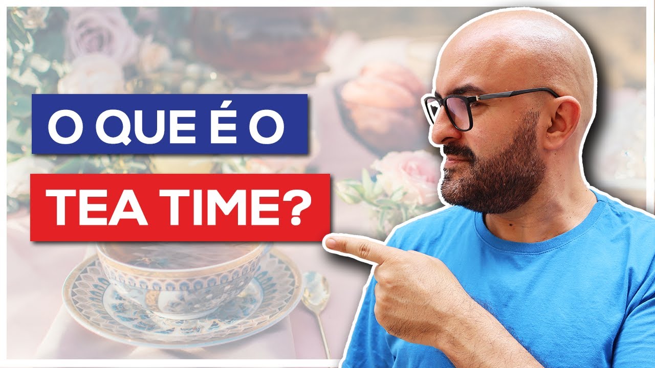 O que é o TEA TIME? - YouTube