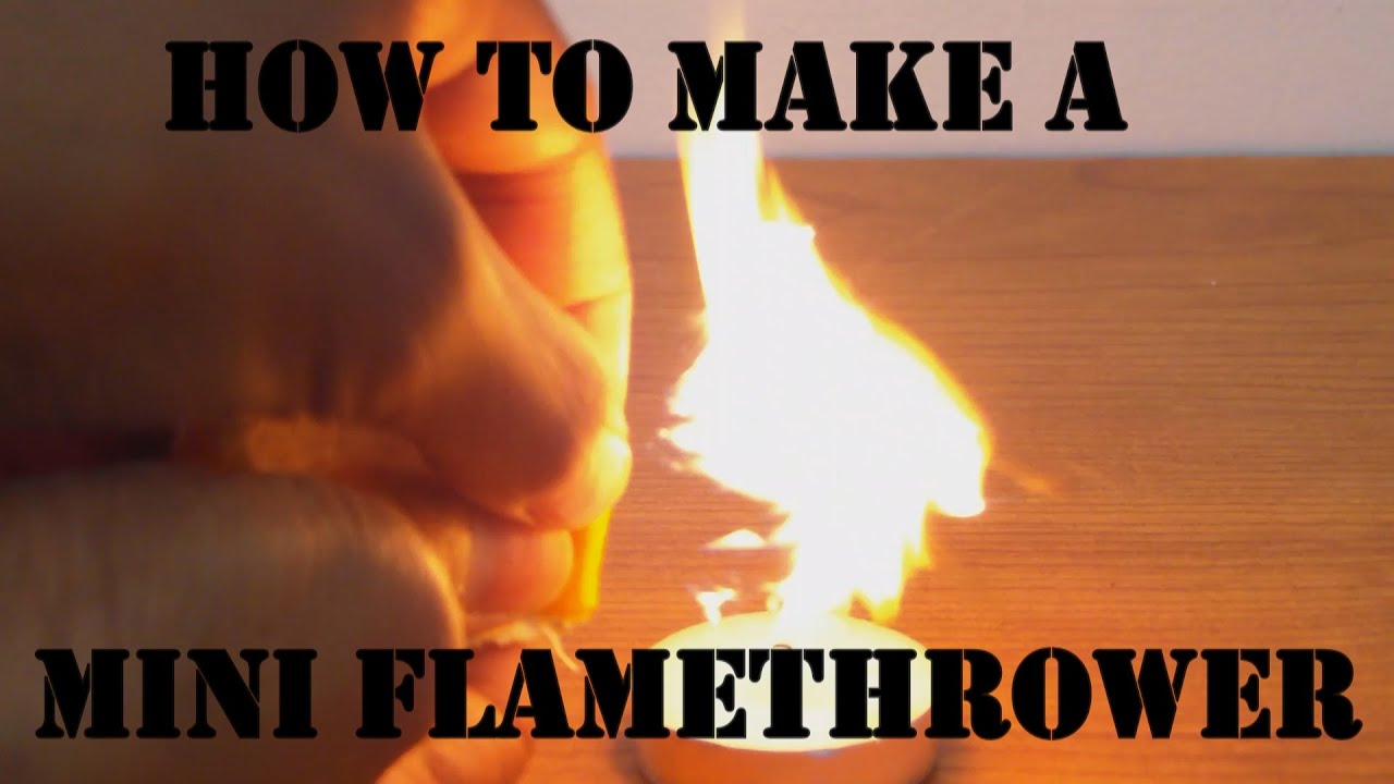 How to Make a Mini Flamethrower - YouTube