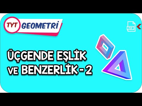 Üçgende Eşlik ve Benzerlik- 2 | TYT Hızlanış Kampı   #Kamp2021