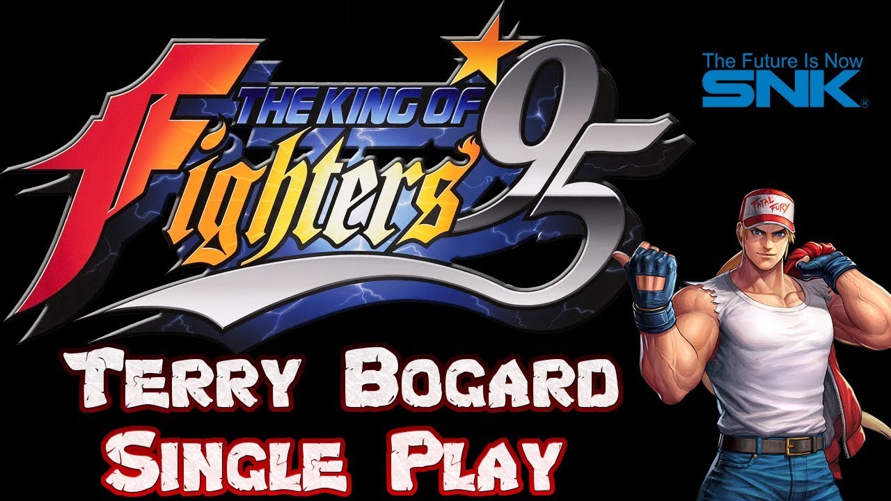 THE KING OF FIGHTERS '95 - TERRY BOGARD *SINGLE PLAY LEVEL 8* - YouTube
