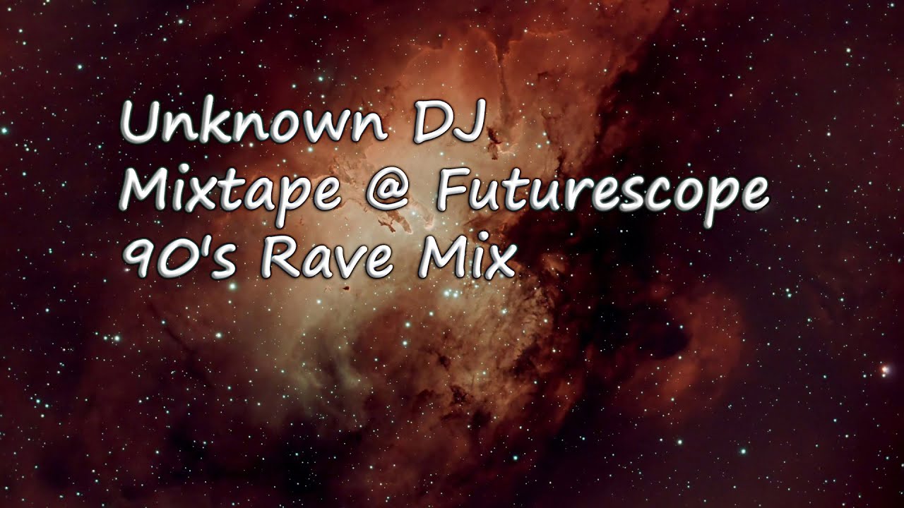 Unknown DJ - Mixtape @ Futurescope (90's Remember Rave / Hard Trance ...