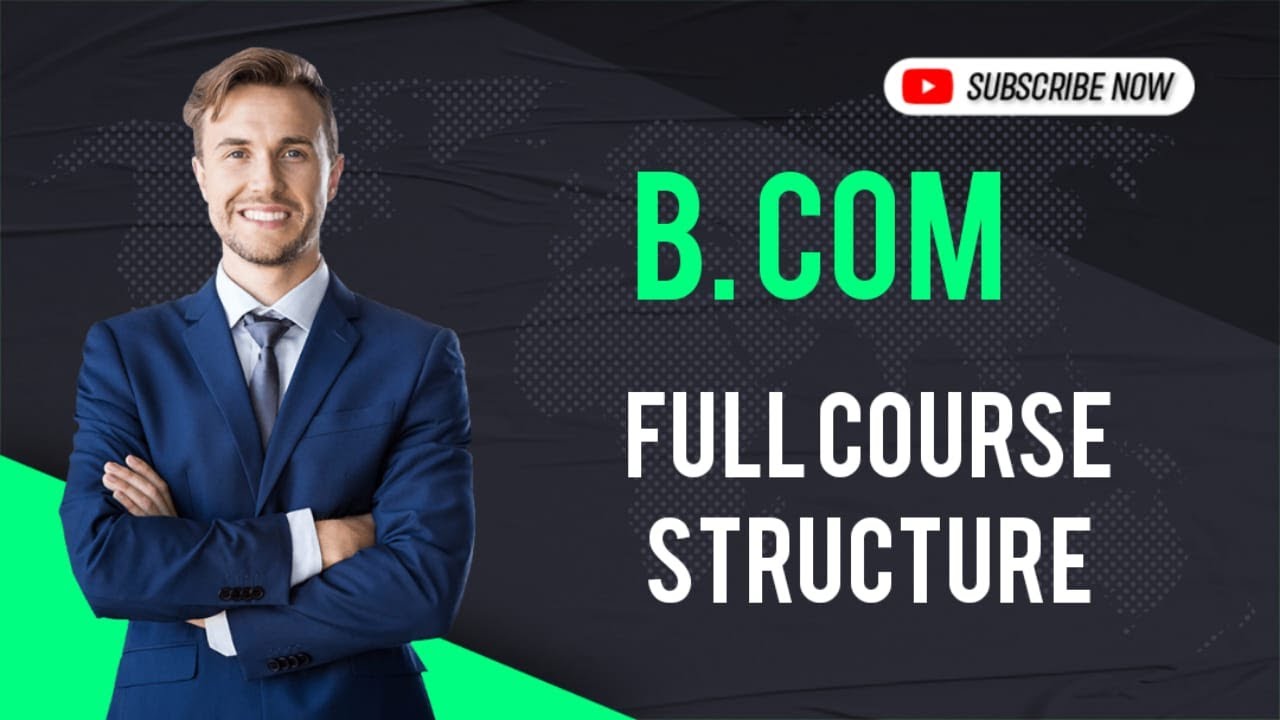 B .COM course structure - YouTube