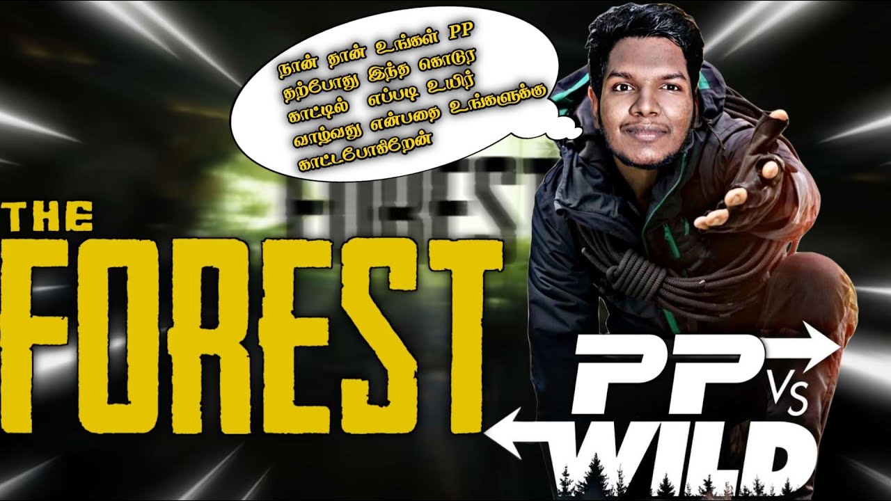 The Forest Gameplay Live - PP Vs Wild Pakkalama Makkale | VIVEKA GAMERS ...