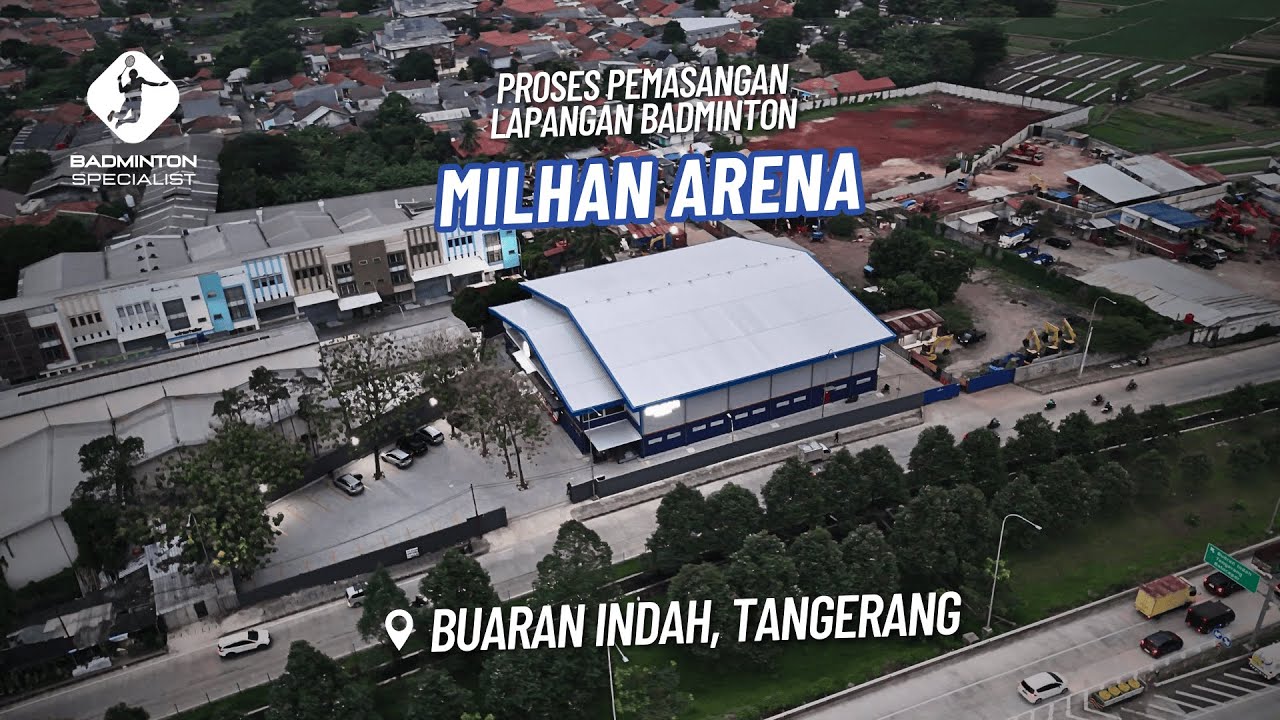 Milhan Arena || Buaran Indah, Kota Tangerang - YouTube