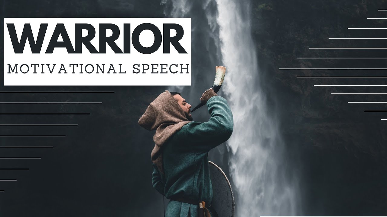 Warrior | Motivational Speech ᴴᴰ - YouTube