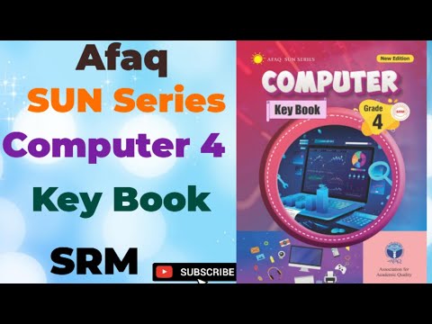 Afaq sun Series Computer 4 Keybook | Sun Series Computer class 4 New edition | SRM | SNC - YouTube