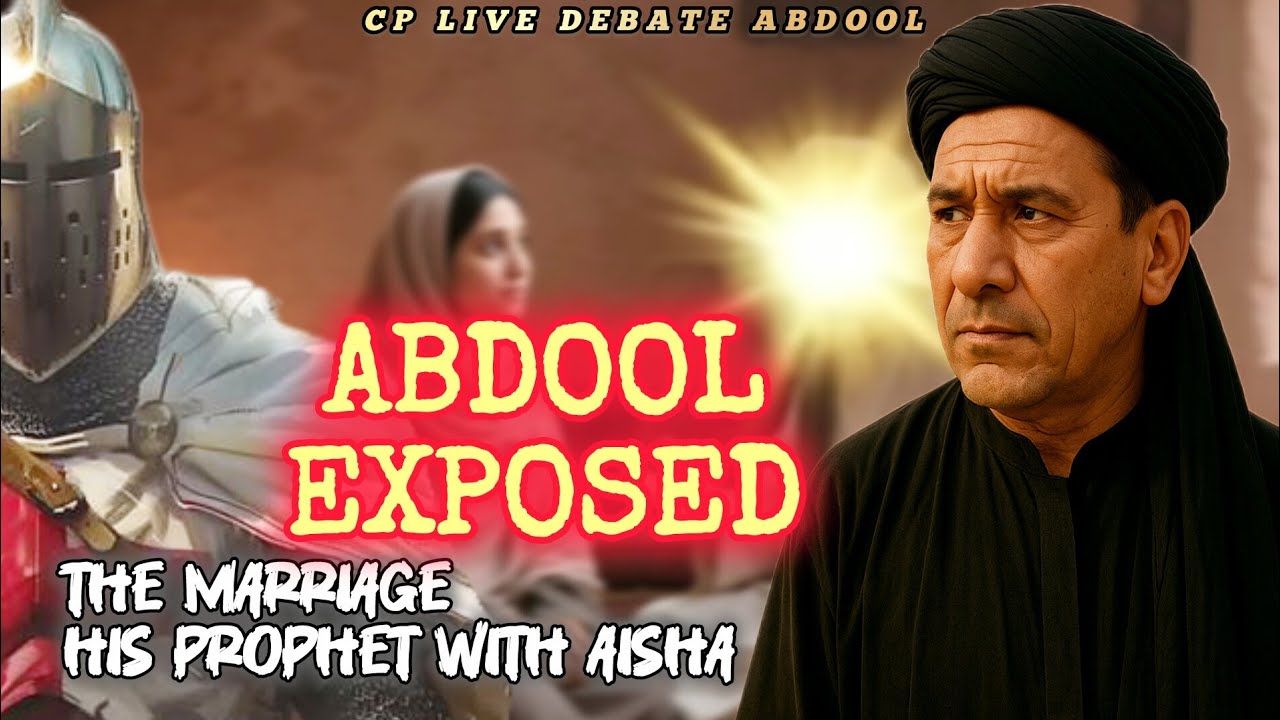 CP LIVE Debate Abdool - Abdool Exposed The Prophet's Marriage to Aisha ...