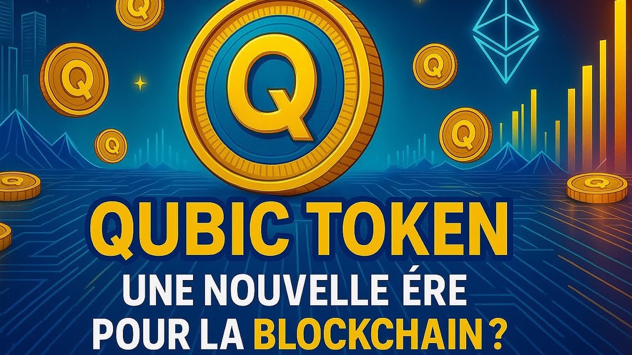 🚀 Qubic Token : Une Nouvelle Ère pour la Blockchain ? - YouTube