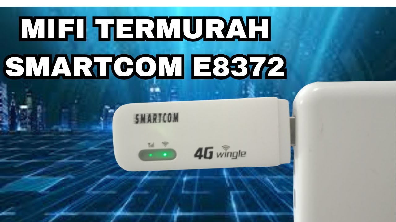 MIFI TERMURAH SMARCOM E8372 - YouTube