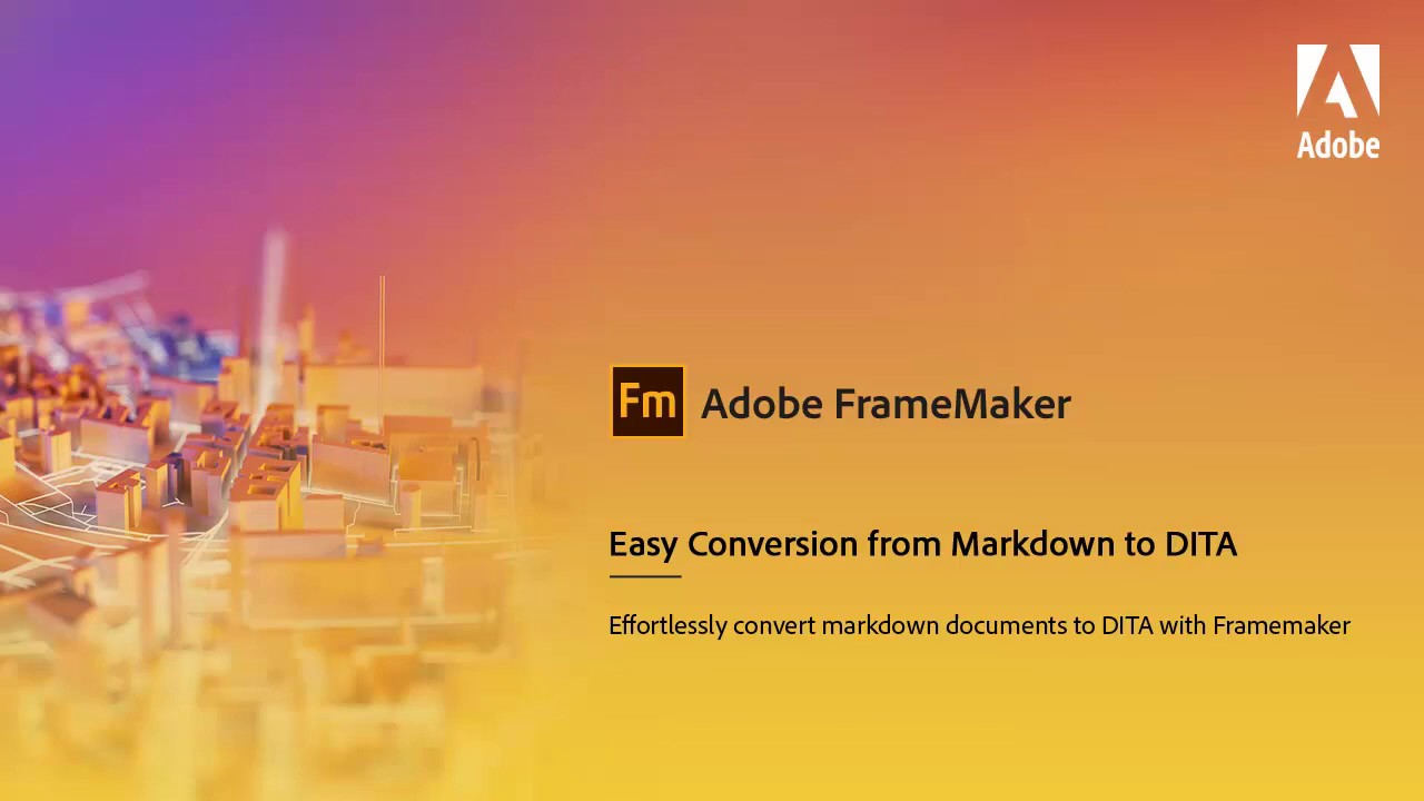 Import Markdown to DITA in Adobe FrameMaker - YouTube