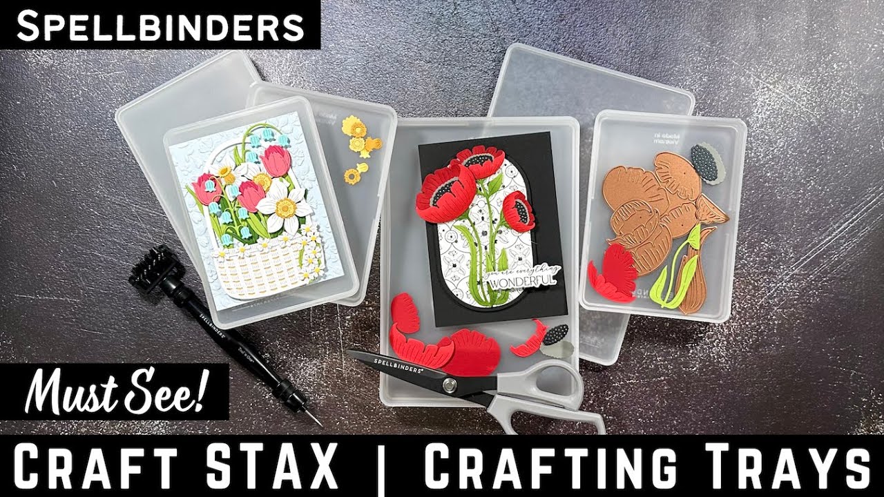 Amazing! CRAFT STAX Crafting Trays at Spellbinders #teamspellbinders # ...