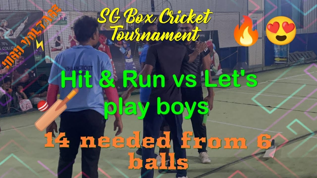 Hit&Run vs Let's play boys !! 14 needed in 6 balls !! Furious finish ...