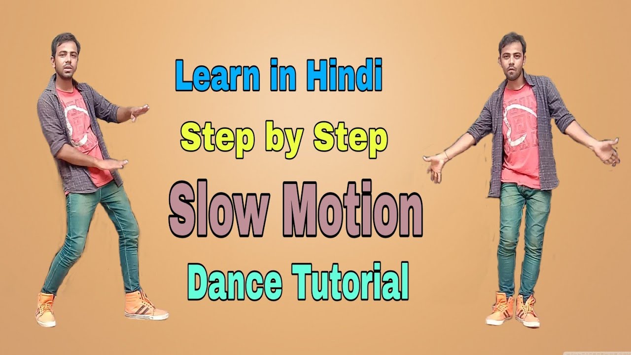 Slow Motion dance tutorial | Bharat | Step by Step | Hindi | Choreography Rahul - YouTube