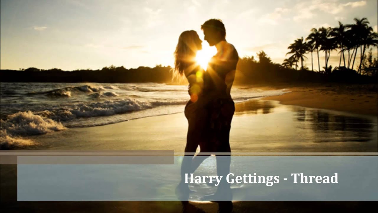 Harry Gettings - Thread (unofficial) - YouTube