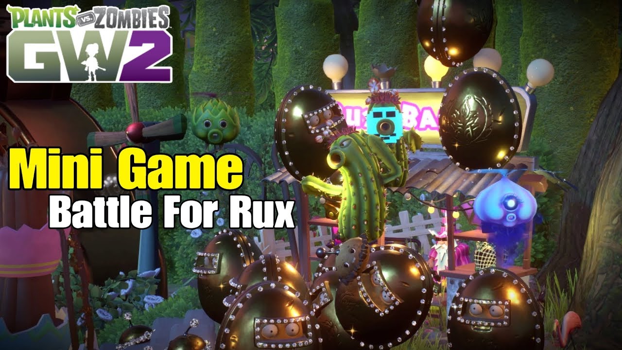 Mini Game - Battle For Rux | Plants vs Zombies Garden Warfare 2 - YouTube