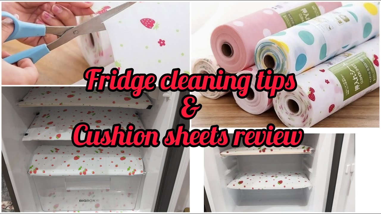 Fridge cleaning tips and organization | fridge cushion sheets reviewl ...