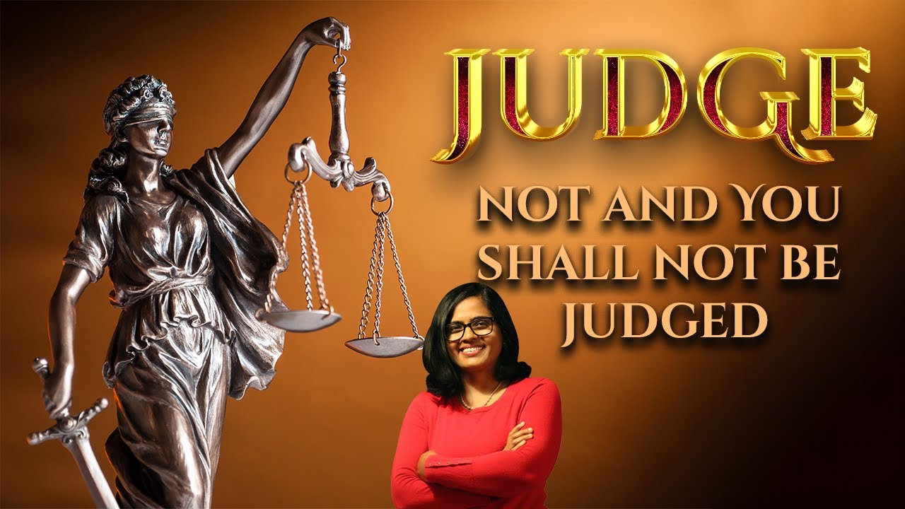 Judge not and You shall not be judged - YouTube