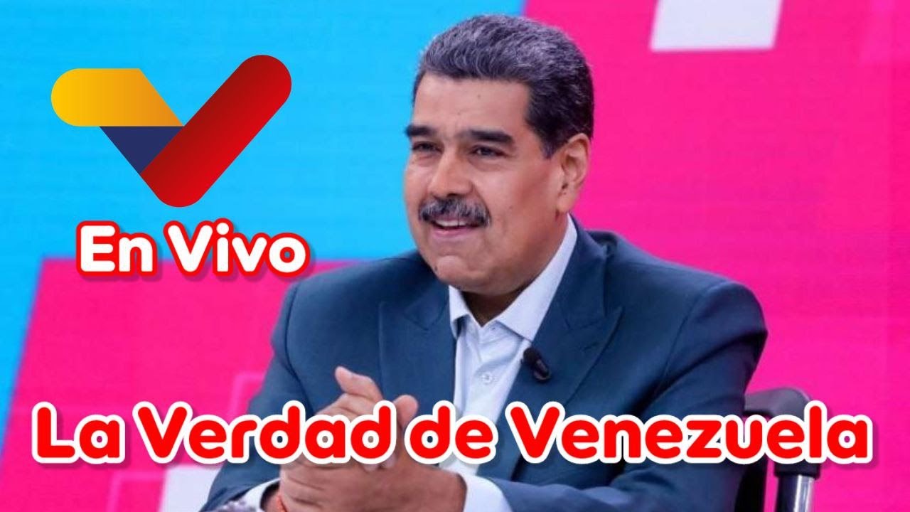 Venezolana de Televisión en VIVO | La Verdad de Venezuela - YouTube