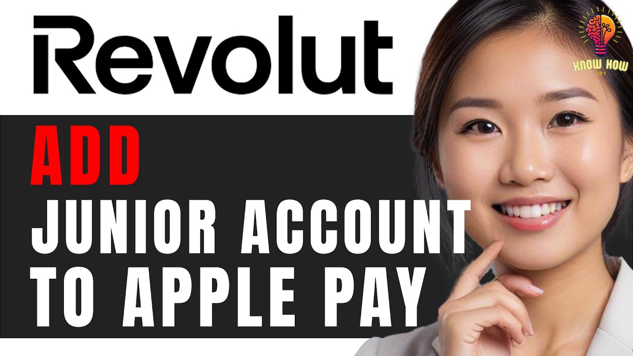 How to Add Revolut Junior to Apple Pay: Step-by-Step Guide for 2024 ...
