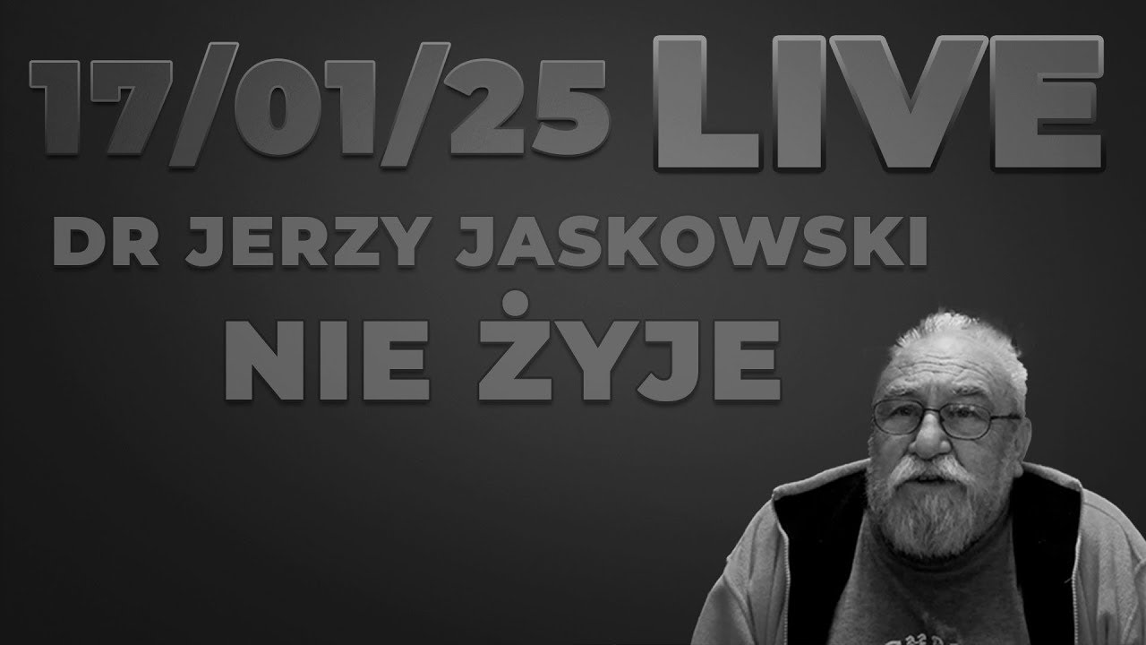 🔴 17⁄01⁄25 LIVE ¦ Andy Choinski ¦ DR JERZY JASKOWSKI NIE ŻYJE - YouTube