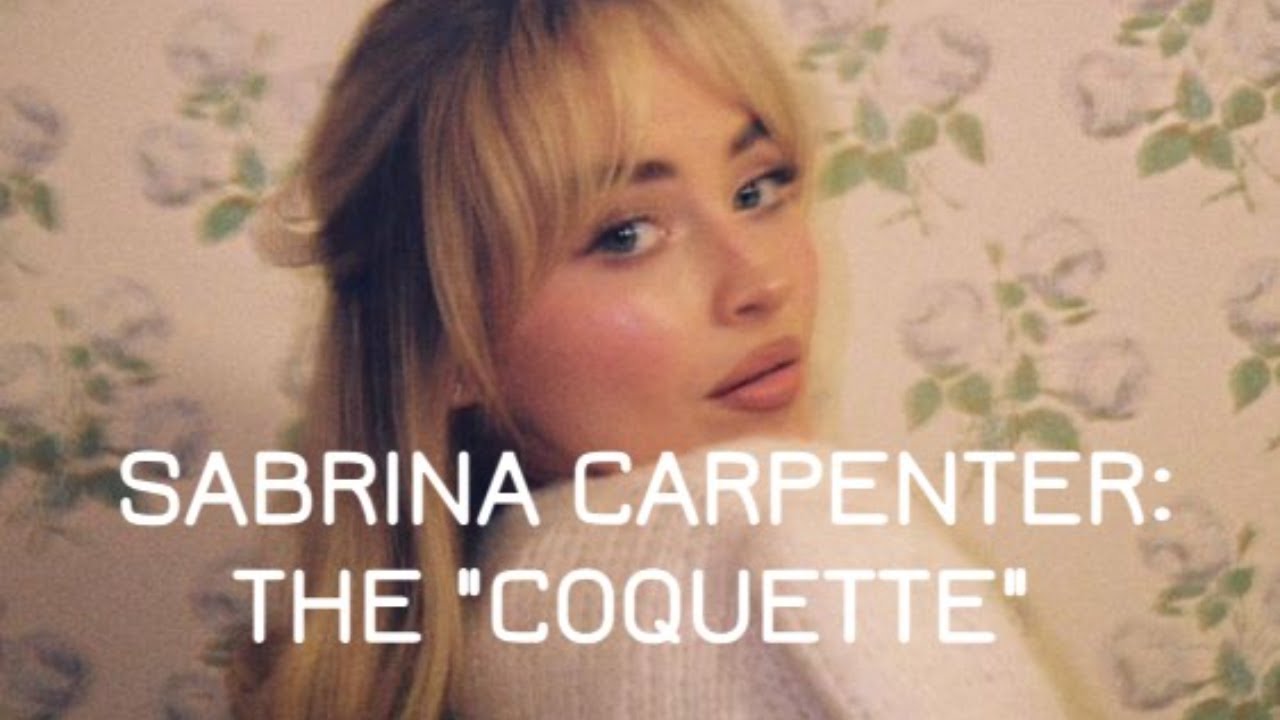 sabrina carpenter: the coquette feminine seduction archetype & how to ...