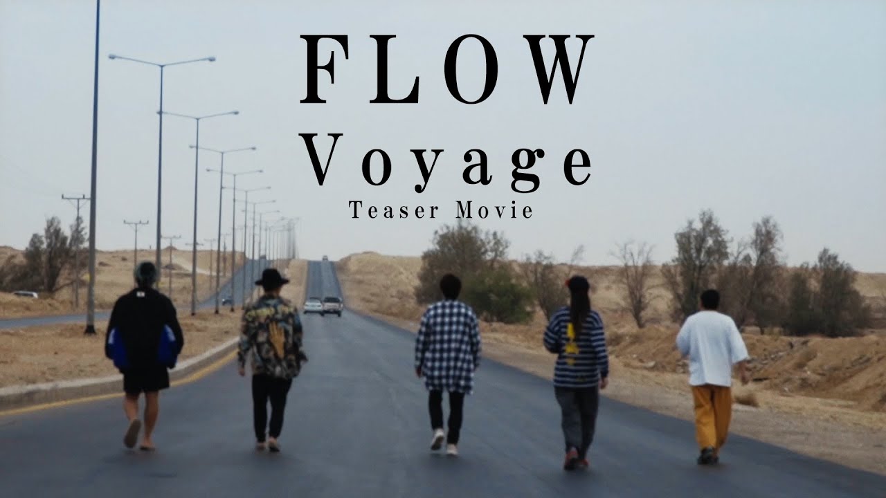 FLOW 「Voyage」Music Video ティザー映像 - YouTube