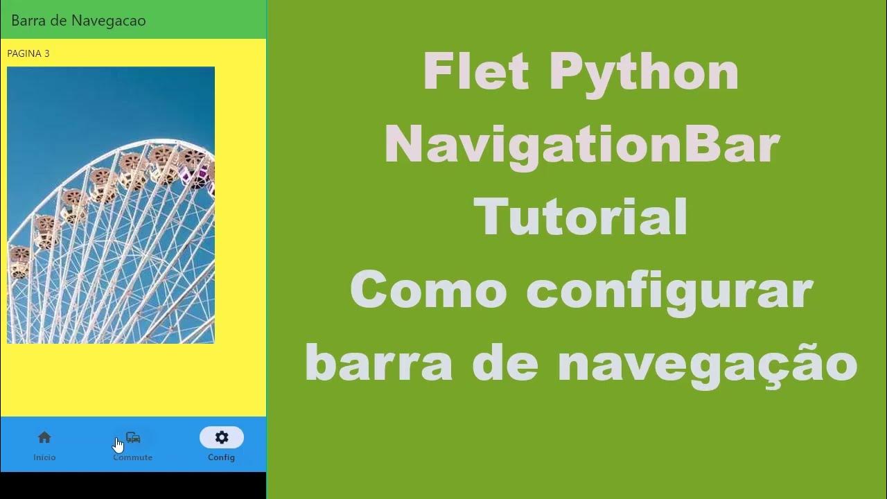 Flet Python Tutorial NavBar Icones Label e Destino - YouTube