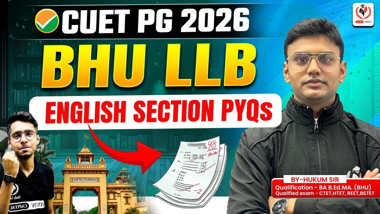 CUET PG 2026 LLB (BHU) || Pyq Solve with Detailed Explanation || By ...