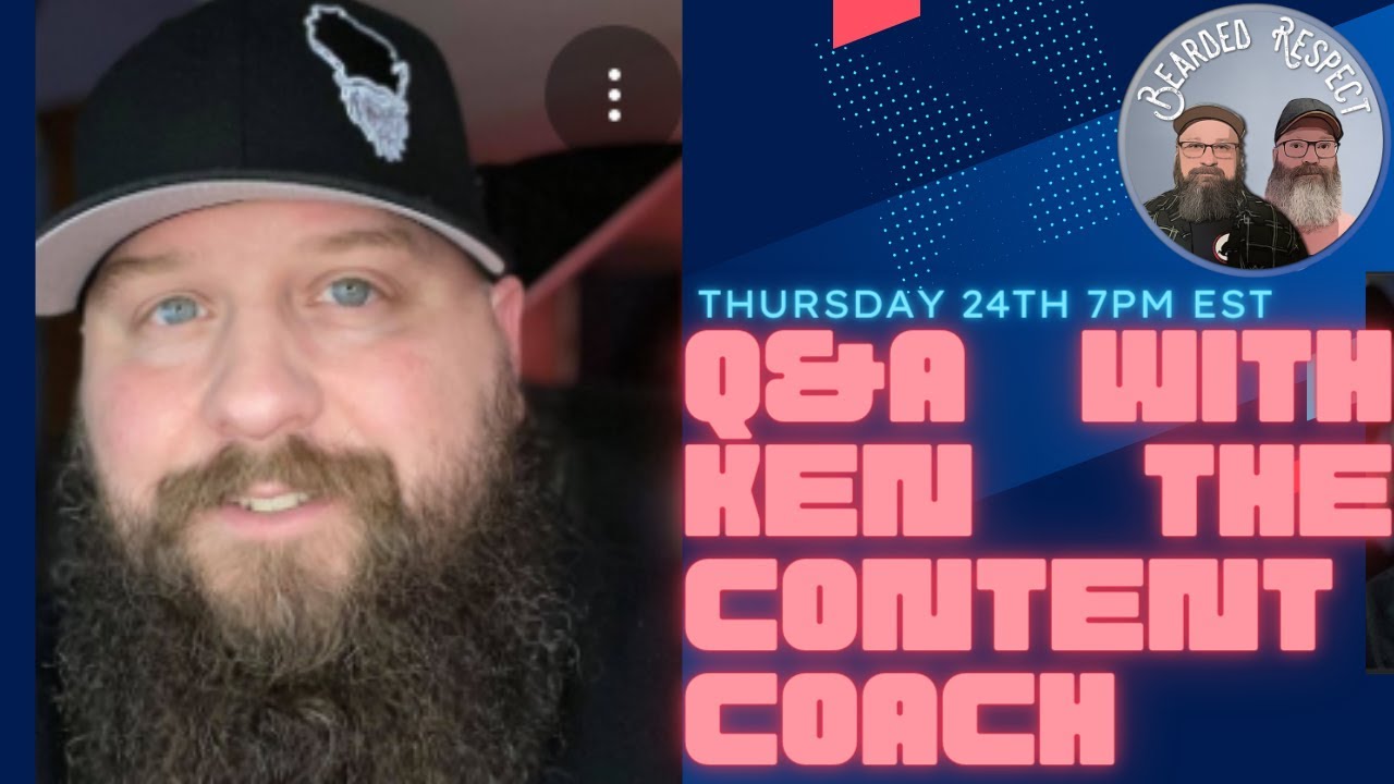 The Bearded Respect - Episode 7- Ken the Content Coach - YouTube